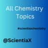 All Chemistry Topics - scientiax.com